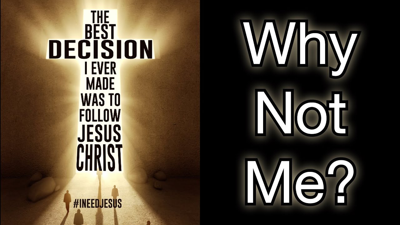 Sermon 02-28-24: Why Not Me - YouTube