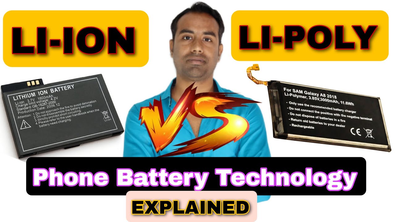 Li ion Vs Li Po Batteries Explained in Detail | Which is Better? Mobile ...