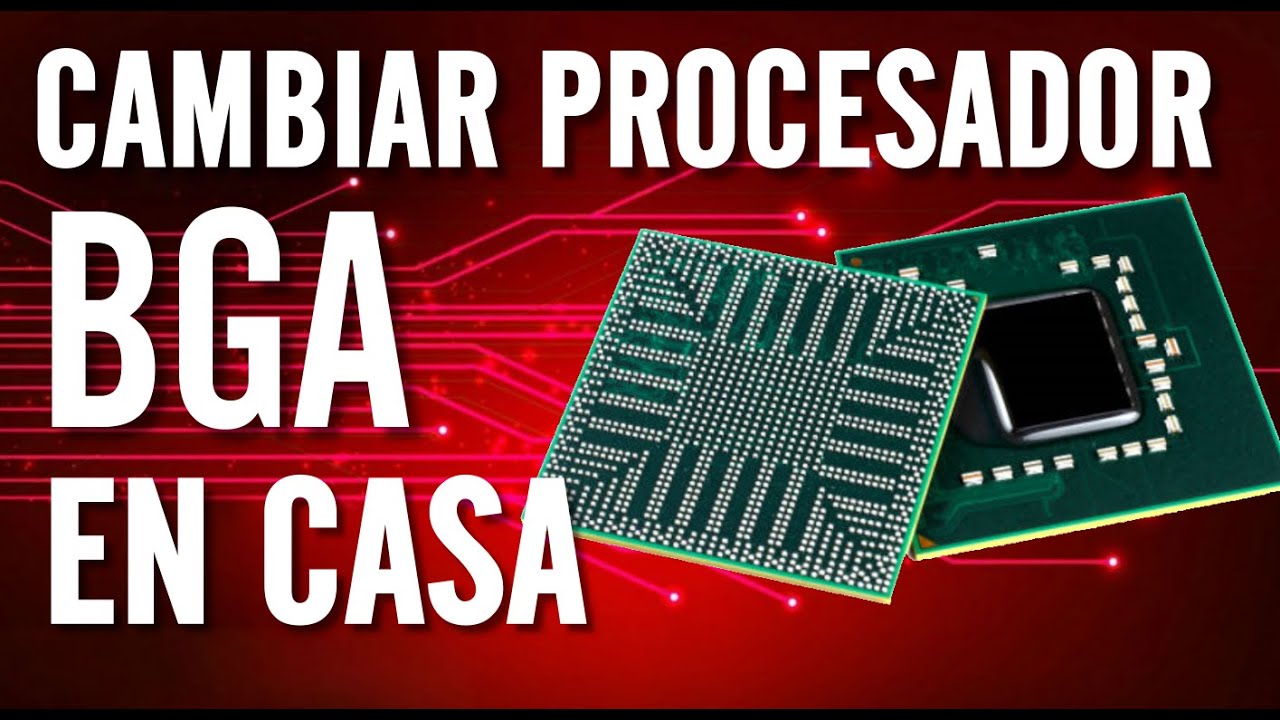 COMO CAMBIAR UN PROCESADOR BGA EN CASA RYZEN AMD CON REBALLING ...