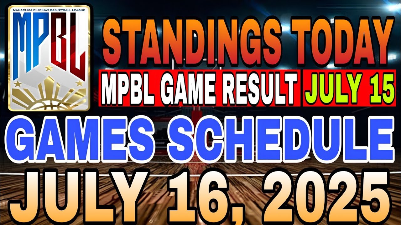 🔴 MPBL STANDINGS TODAY JULY 15, 2025 | MPBL GAMES SCHEDULE JULY 16 ...