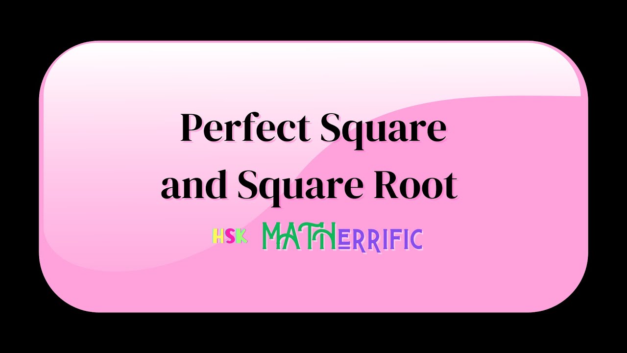 Perfect Square And Square Root YouTube