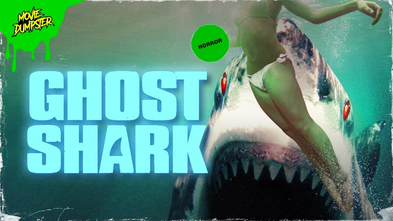 Ghost Shark (2013) Horror Movie Review | Movie Dumpster S2 E19 - YouTube