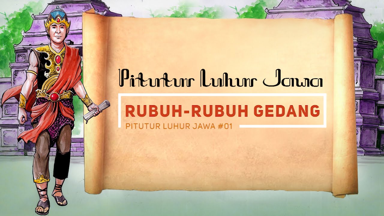 Pitutur Luhur Jawa Eps. # 01 : Rubuh-Rubuh Gedang - YouTube