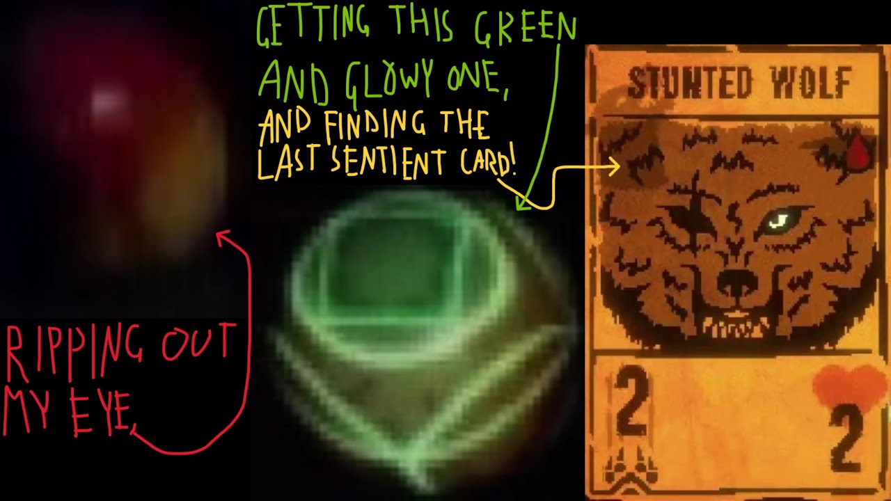 STABBING OUR EYE OUT, GETTING A NEW ONE, AND FINDING THE LAST SENTIENT ...