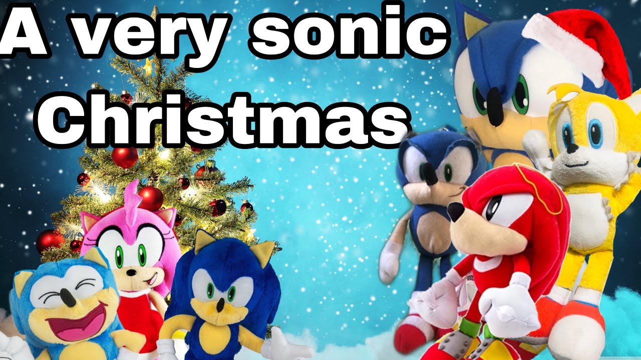 Sonic Plush: A very sonic Christmas - YouTube
