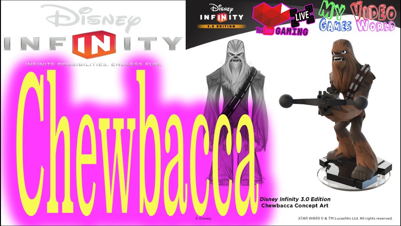 Disney Infinity 3.0 Edition Disney Chewbacca Star Wars | My Video Games ...