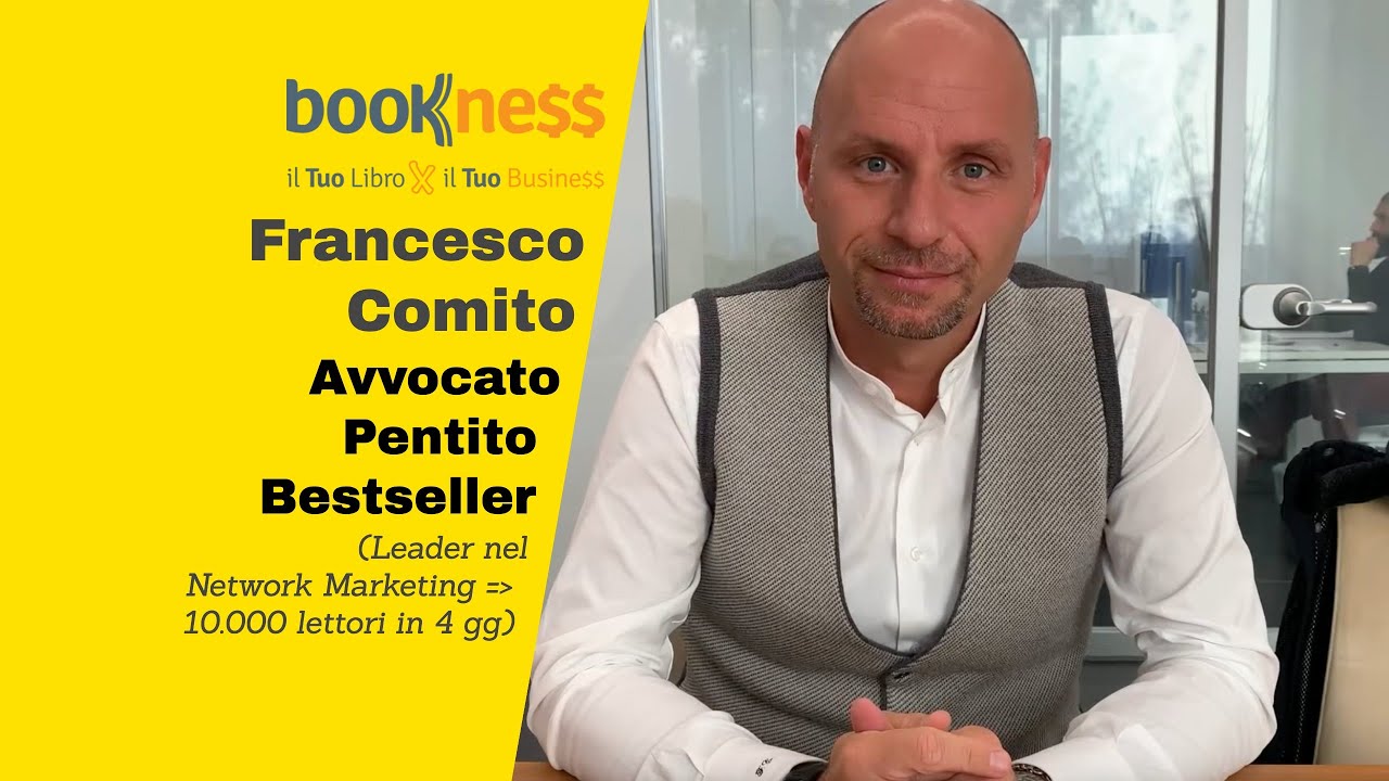 Francesco Comito leader nel network marketing e avvocato pentito da 10. ...