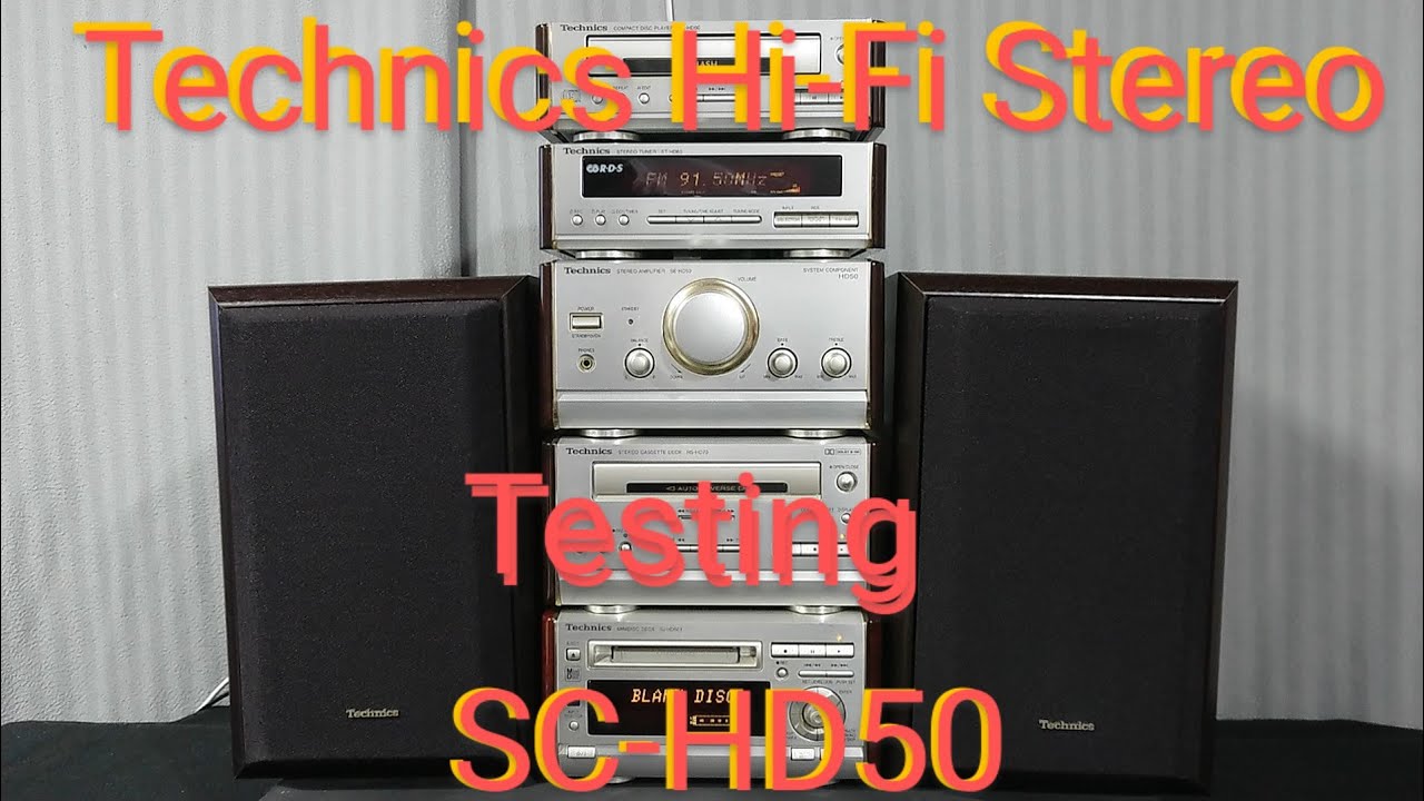 Technics Testing Hi-Fi Stereo SC-HD50 Setting 001 - YouTube