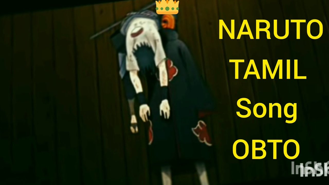 NARUTO TAMIL SONG - YouTube