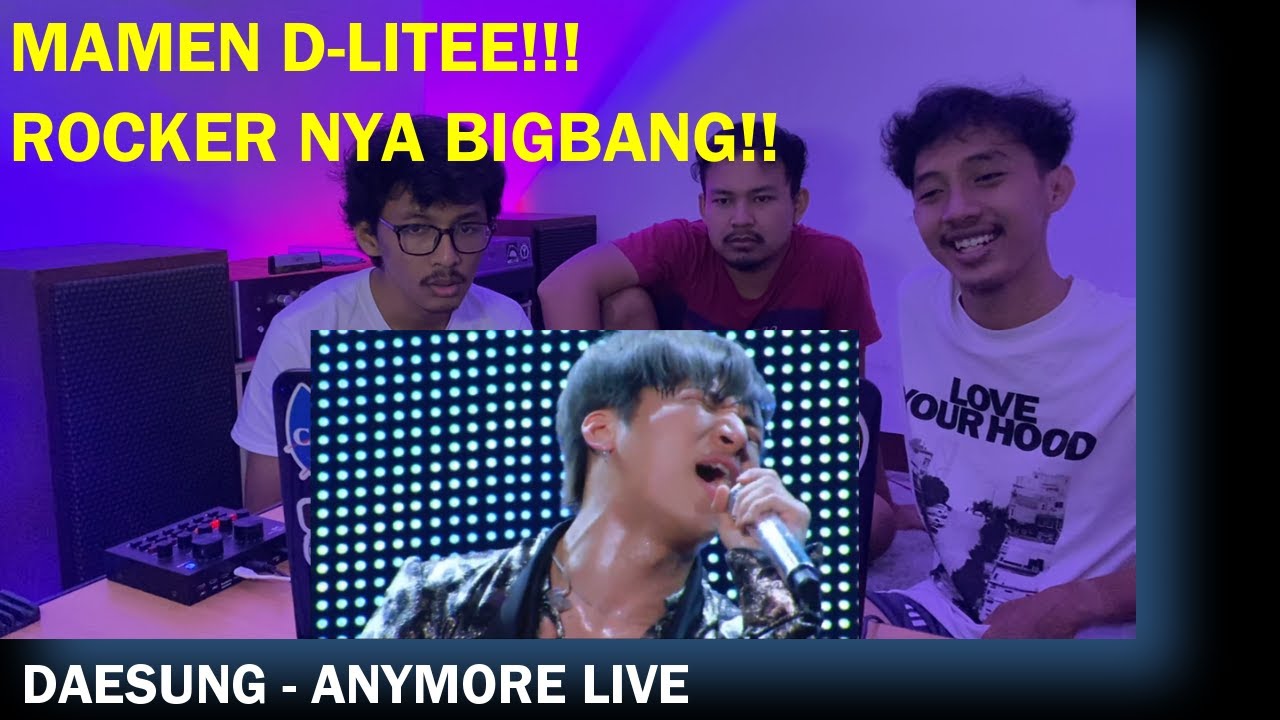 DAESUNG - ANYMORE LIVE (JAPAN DOME TOUR 2017) REACTION | ROCKER ANDALAN ...