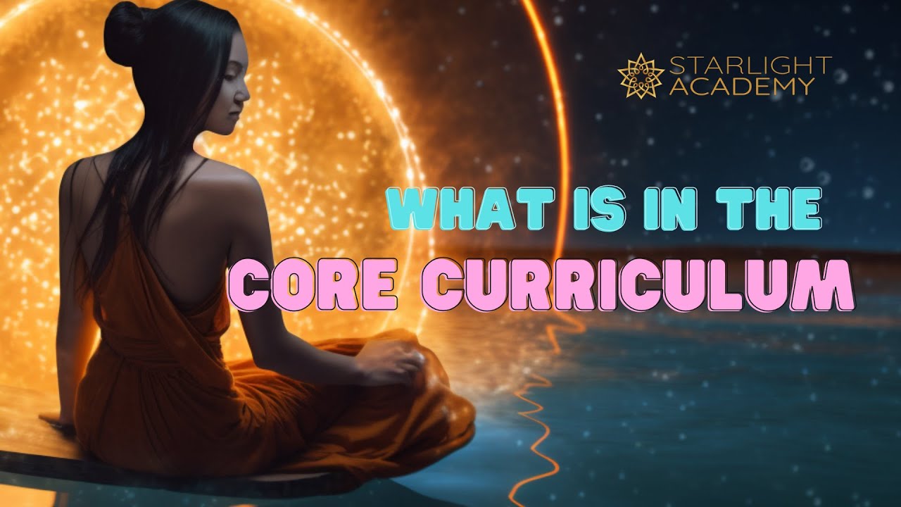 What is the core curriculum for the Starlight Academy? - YouTube