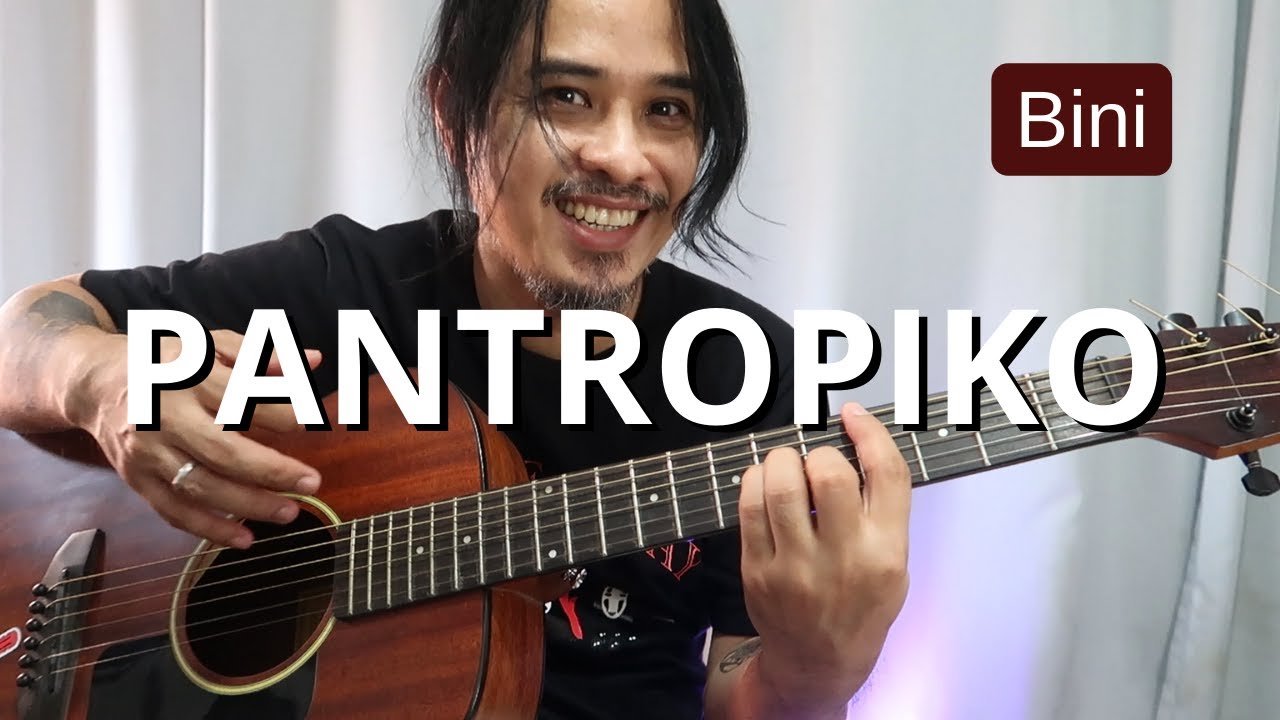 Pantropiko chords 'guitar tutorial' for beginners - Bini - no capo and ...