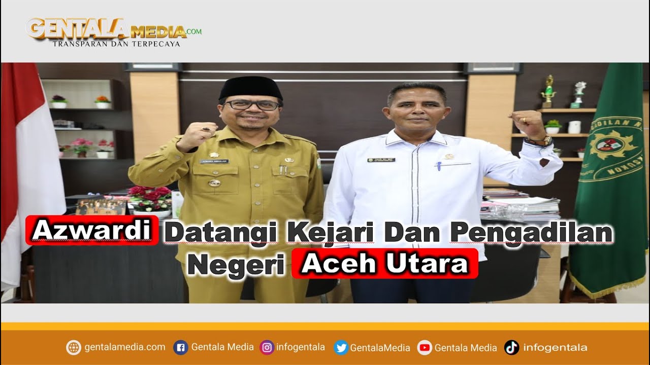 Azwardi Datangi Kejari dan Pengadilan Negeri Aceh Utara - YouTube