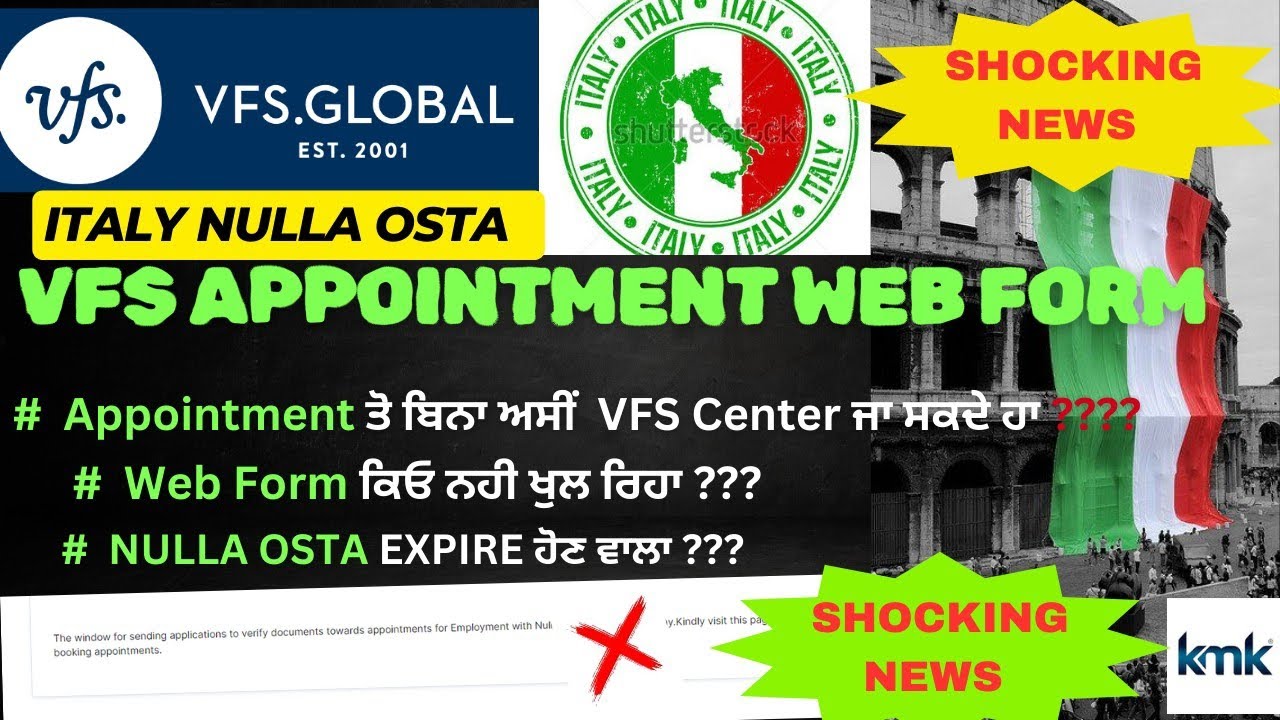 Italy Nulla Osta VFS Appointment update | web form Problem | Can We ...