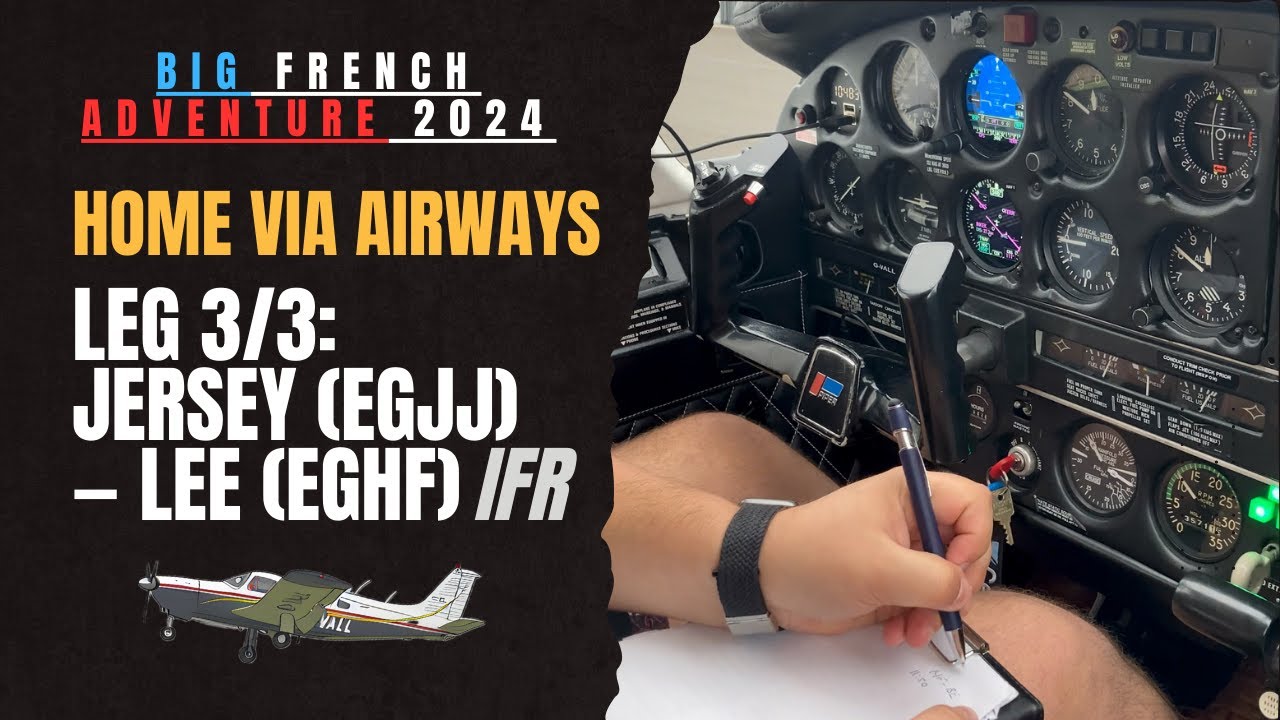 IFR FLIGHT: JERSEY (EGJJ) TO LEE ON SOLENT AIRPORT (EGHF) & BUSY ...