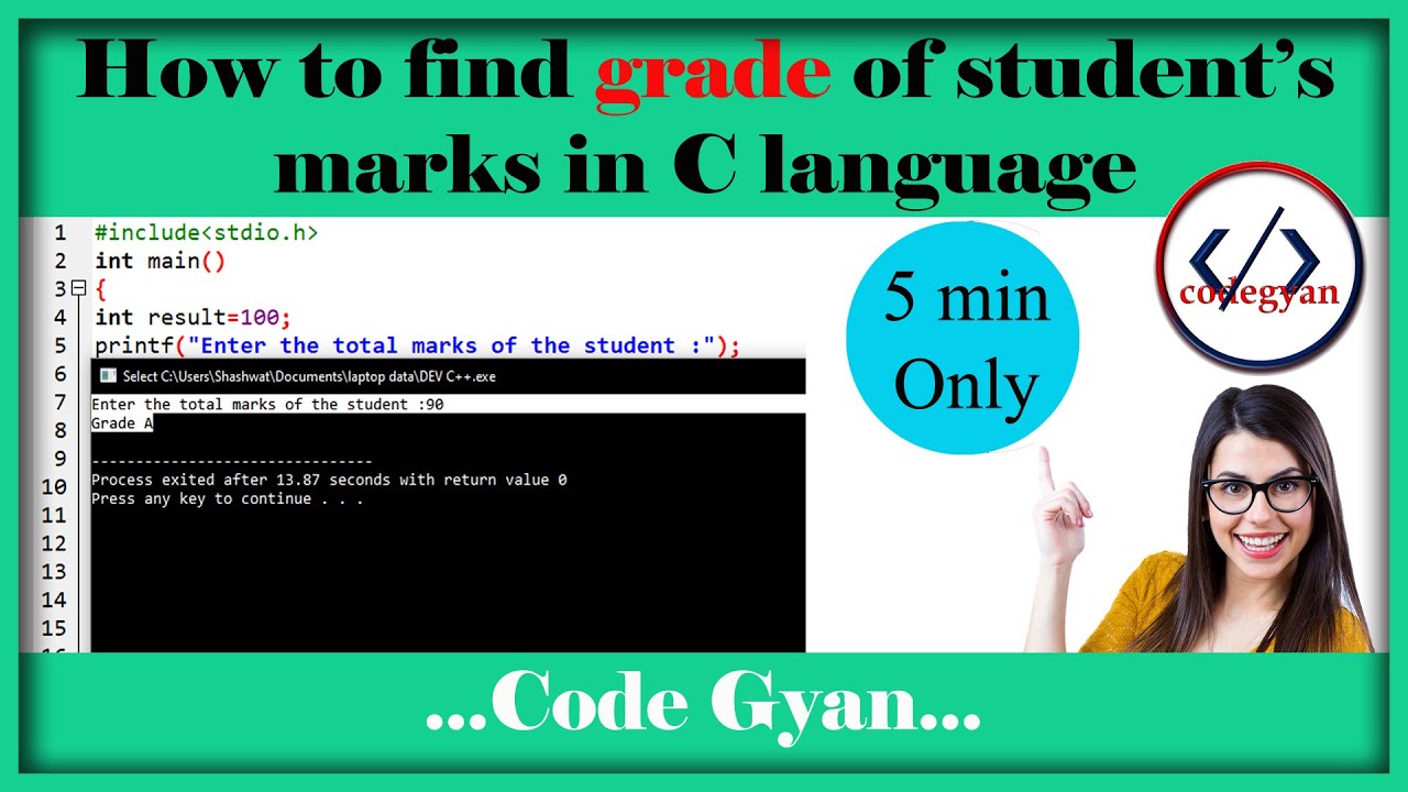 How To Find Grade Of Students Marks In C Language C Language Me Grade How To Find Grade Of Students Marks In C Language C Language Me Grade