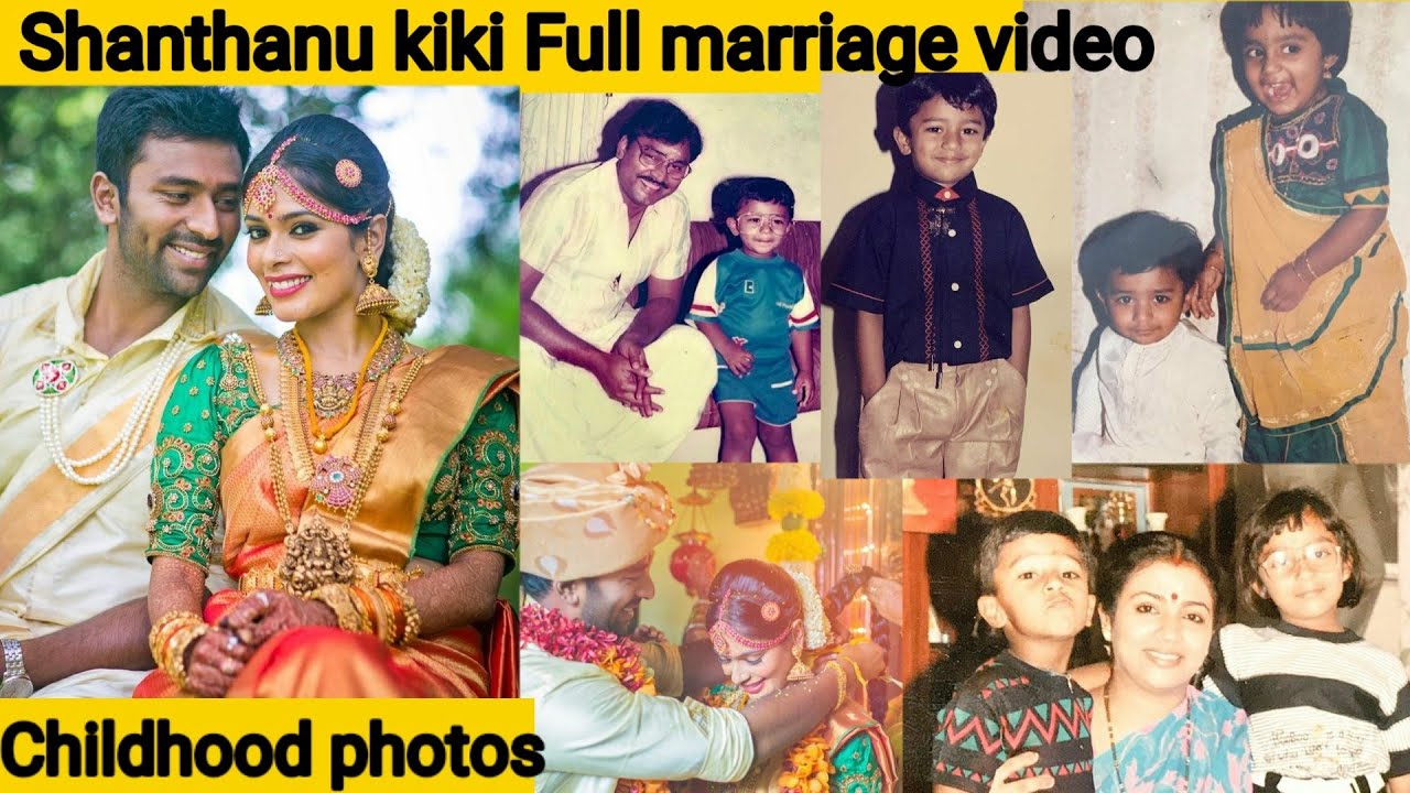 Shanthanu bhagyaraj kiki's marriage video & rare unseen childhood ...