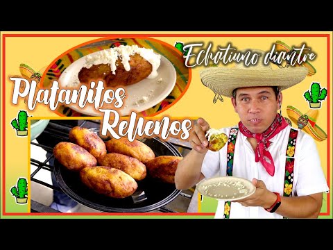 Platanitos Rellenos | Cocina Tabasqueña - YouTube