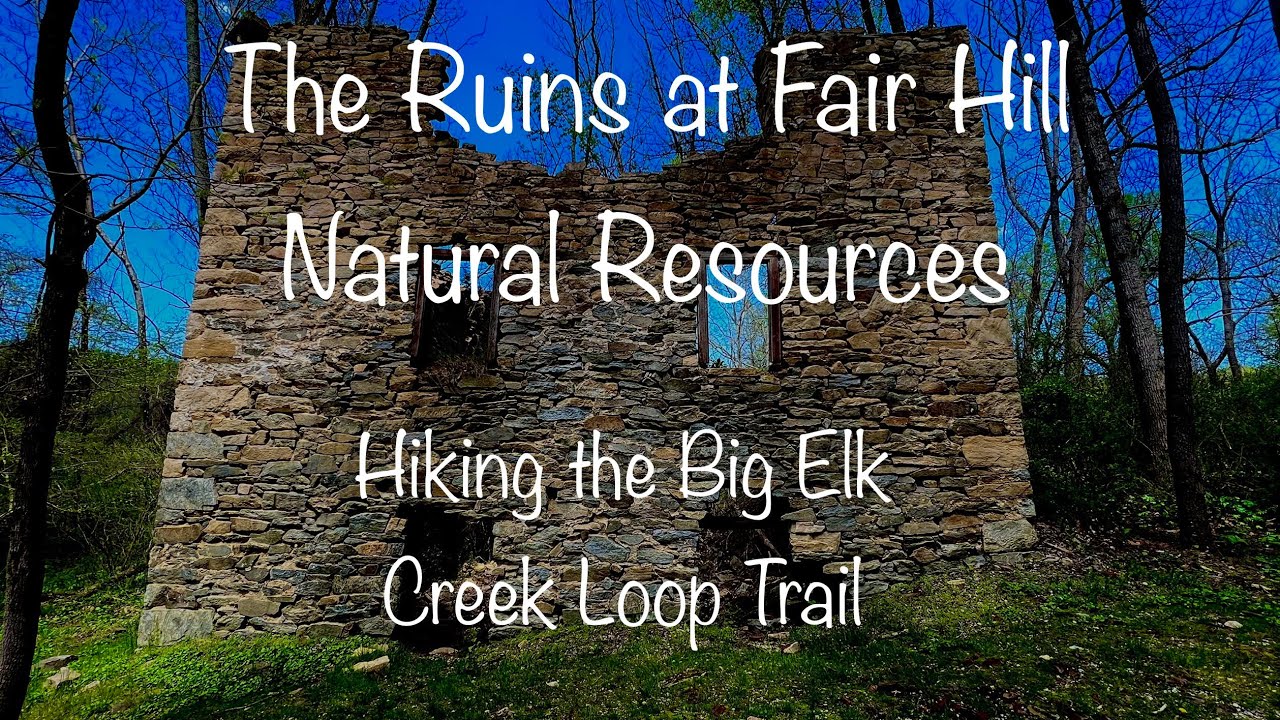 The Ruins at Fair Hill Natural Resources Management Area on the Big Elk ...