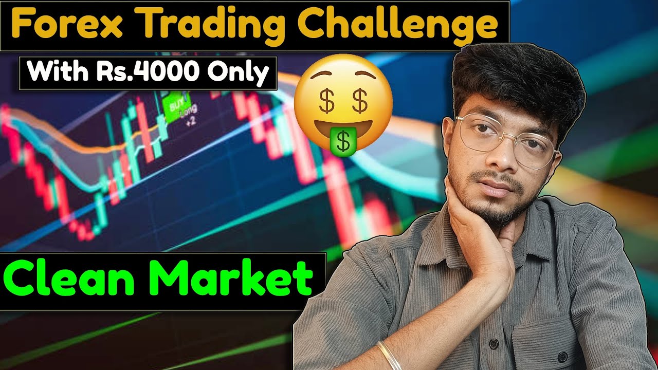 100-Day LIVE 🔴 Forex Trading Challenge with Rs.4000 Only 🤑🔥 || Clean ...