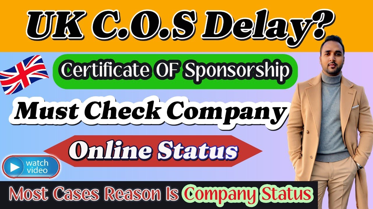 Latest Update : UK COS Delay | Did You Check Company Status? | How to ...