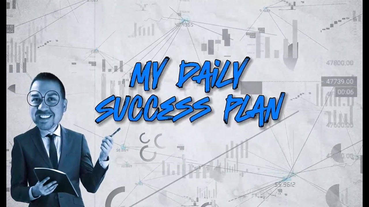 What's your Daily Success Plan? Do you have one? - YouTube