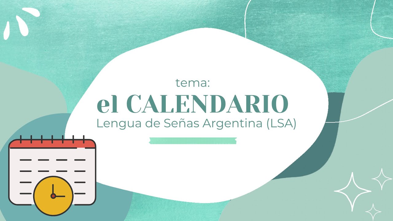 Vocabulario de el CALENDARIO (LSA) - YouTube