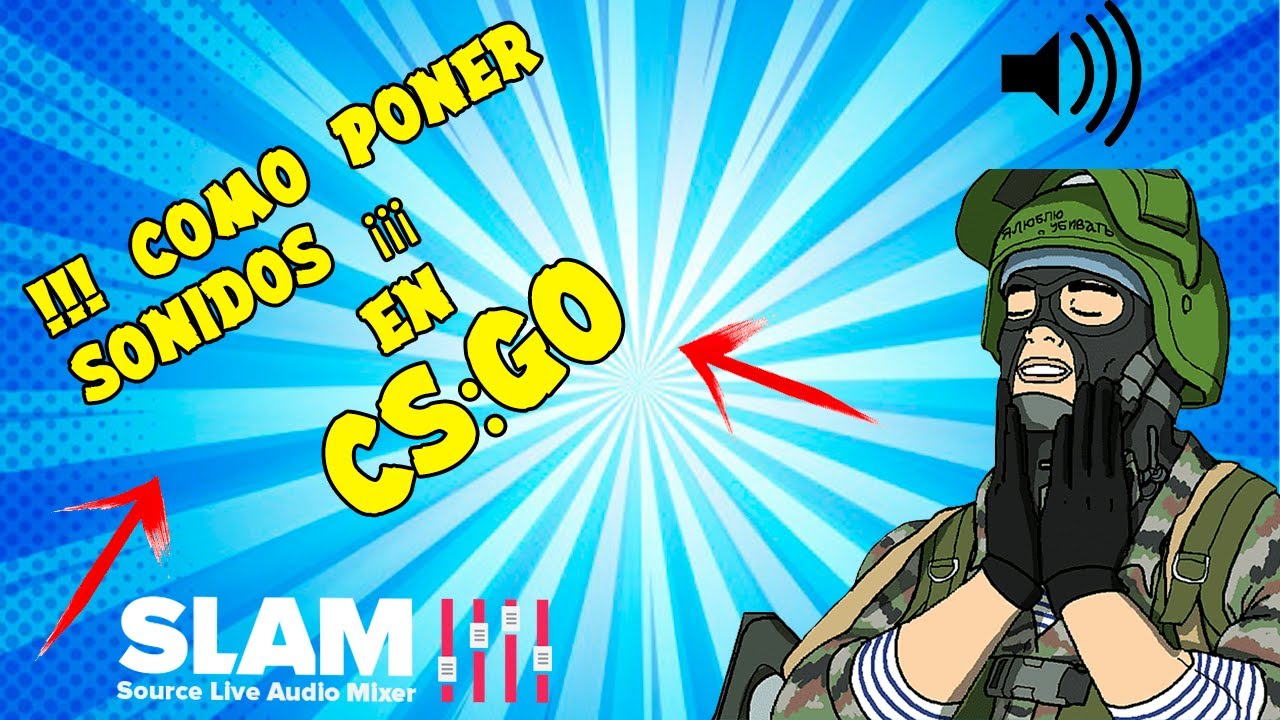 COMO instalar y usar slam en el csgo - YouTube