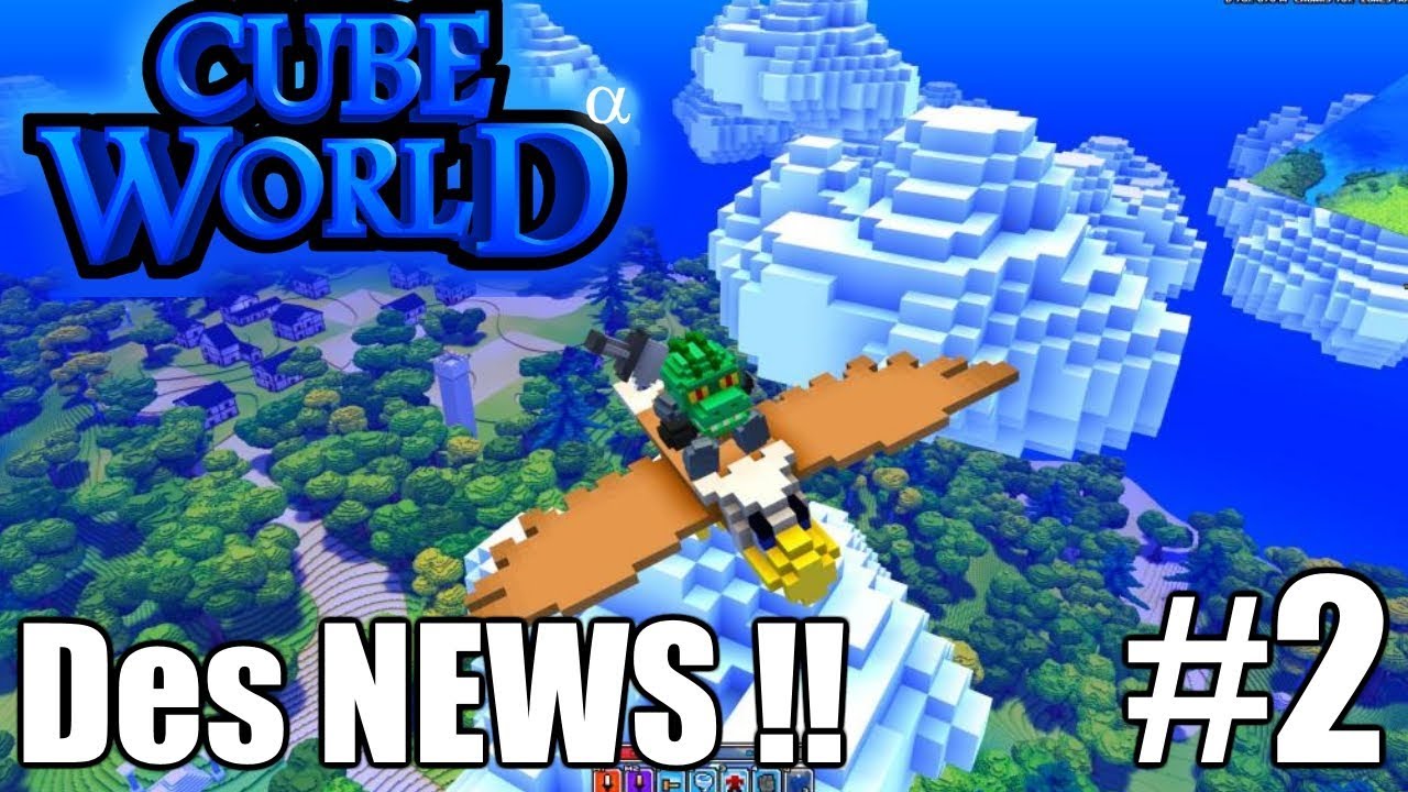 LE JEU N'EST PAS MORT ! ON A DES NEWS !! - Cube World #2 - YouTube
