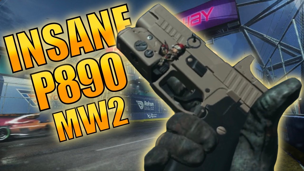 INSANE P890 PISTOL | MW2 - YouTube