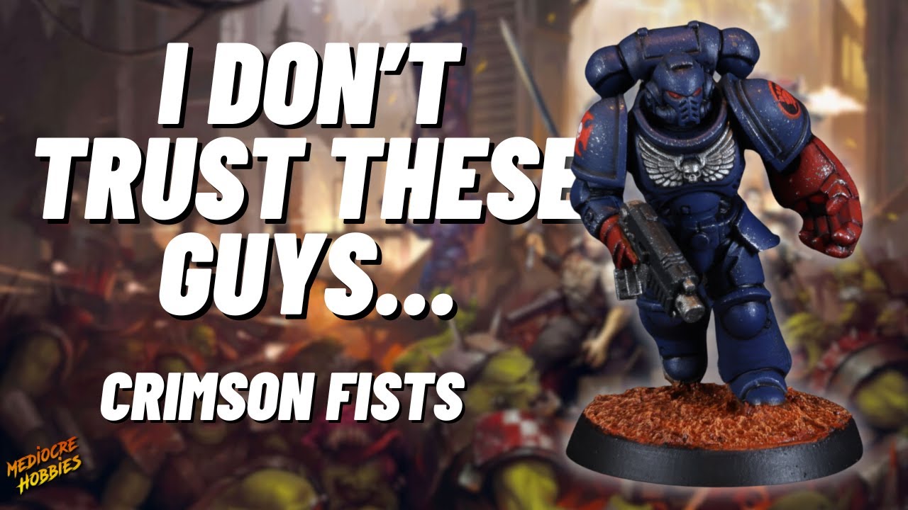 Crimson Fists: How to paint them and why I don't like them! - YouTube