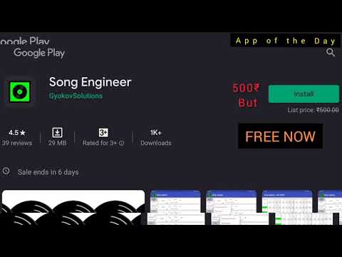Song Engineer | App of the Day | 29/08/2020 | 500₹ but FREE now on play store sale ends in 5 days