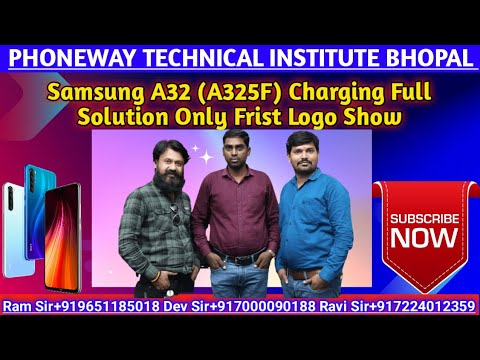 Samsung A32 (A325F) Charging Full Solution Switch Off only logo Switch ...