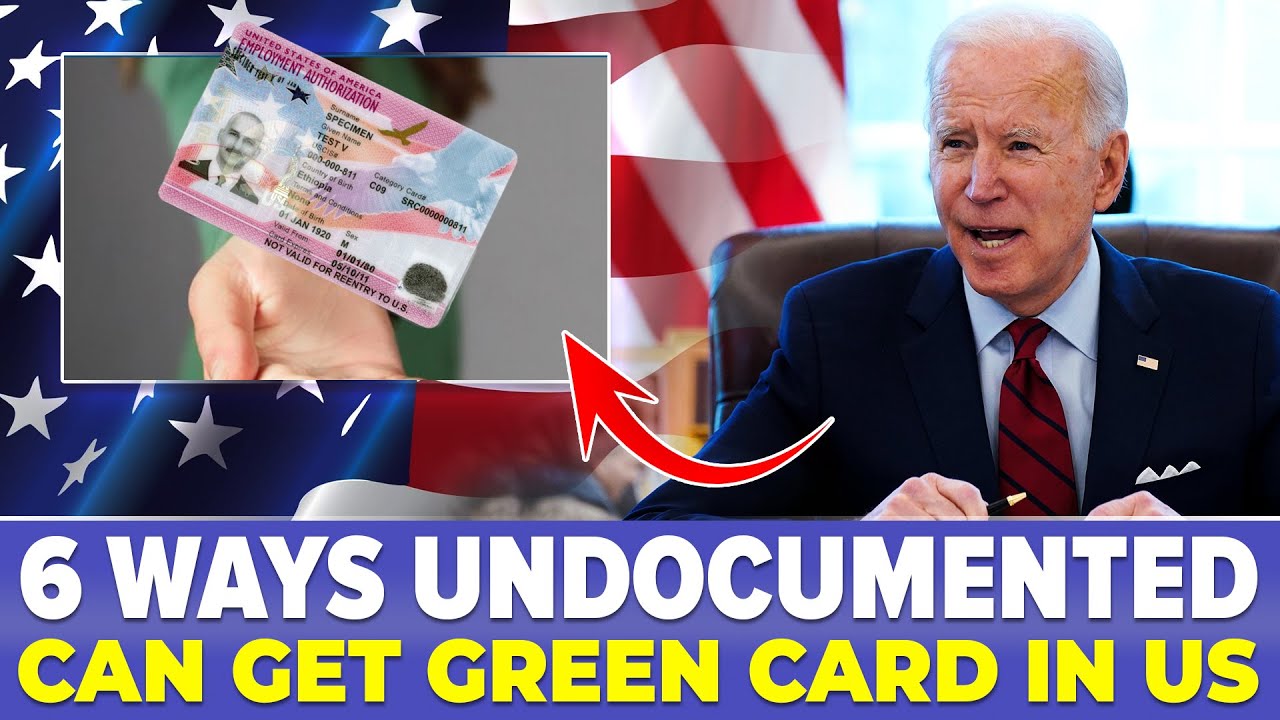 6 Ways Undocumented Immigrants Can Get a Green Card in the US | Just ...