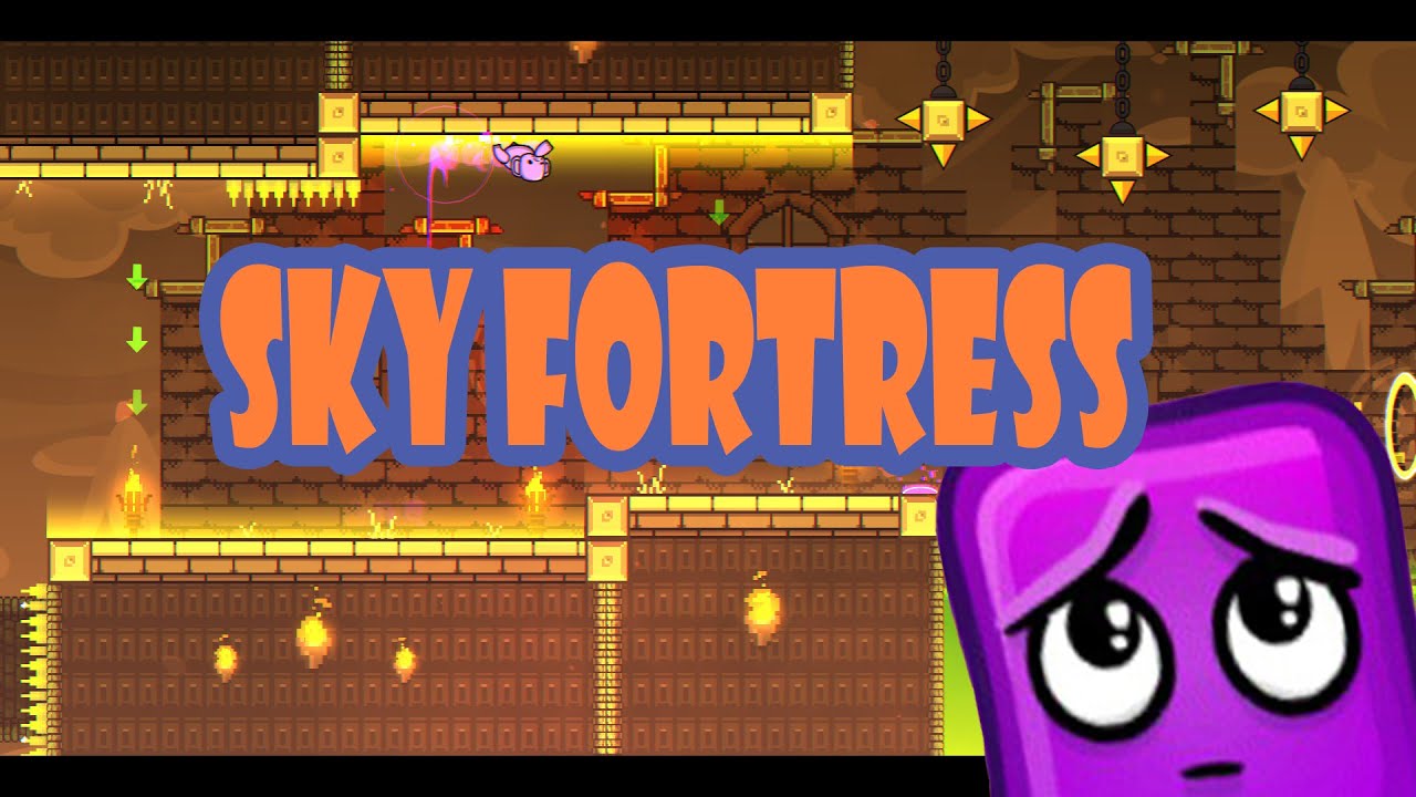 Geometry Dash "Sky fortress" by NukeForceX - YouTube