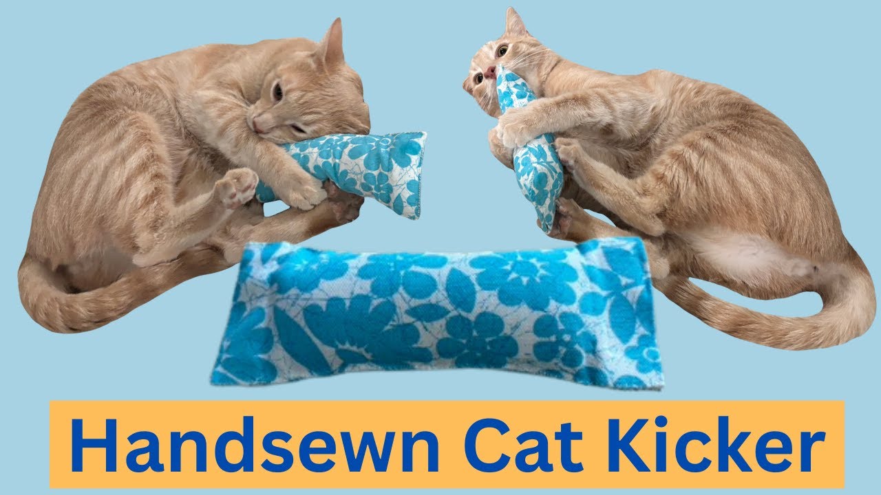 Easy Handsewn Cat Kicker Toy Your Cat Will Love! - YouTube
