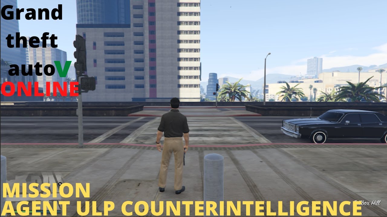 GTA 5 Online Mission#4 Agent ULP Counterintelligence🔥Gameplay - YouTube