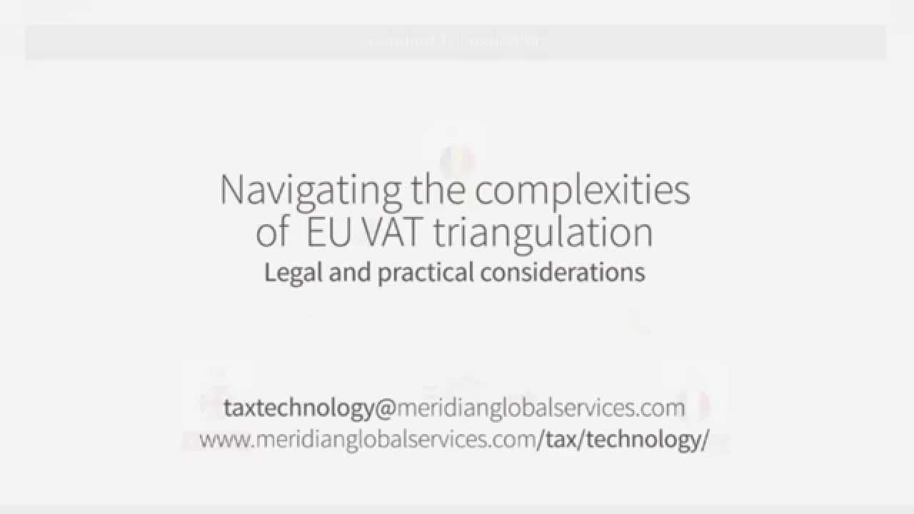 Navigating the Complexities of EU VAT Triangulation - YouTube