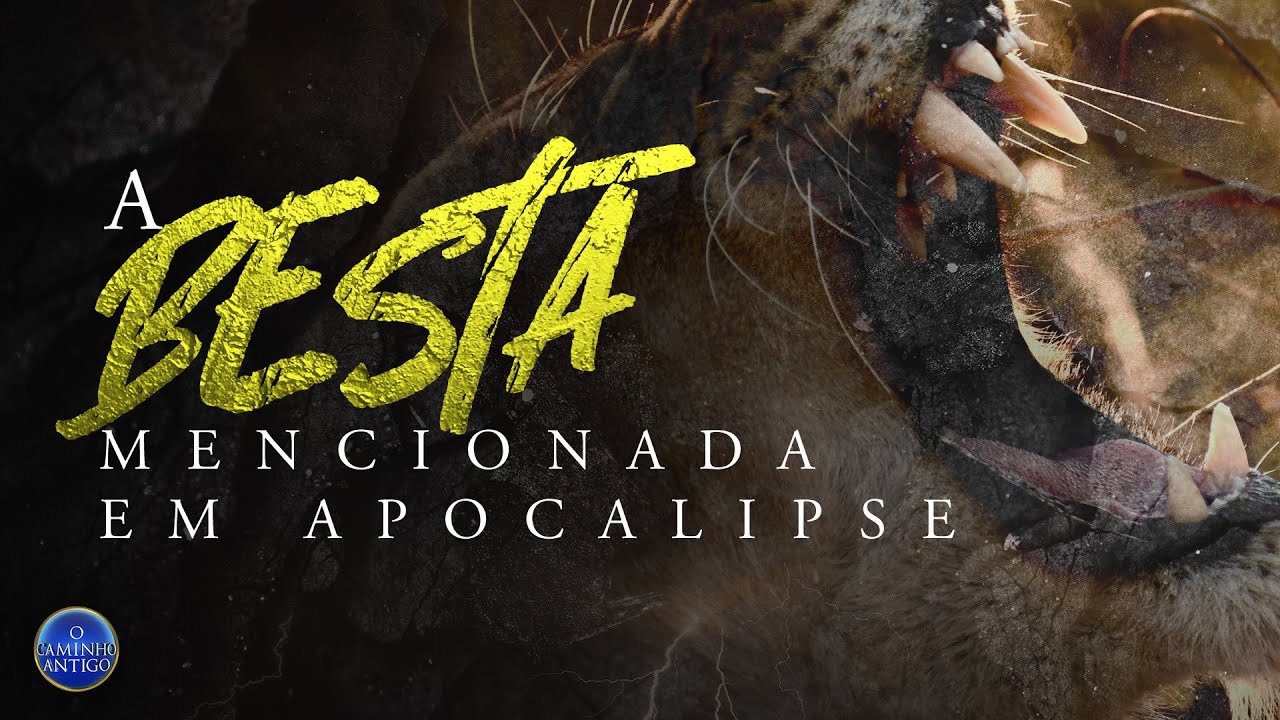 A Besta Mencionada Em Apocalipse - YouTube