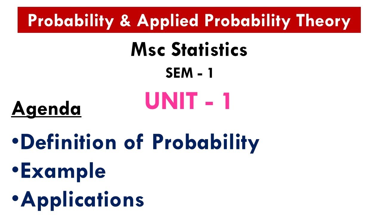 Probability || Applications || Probability & Applied Probability Theory ...