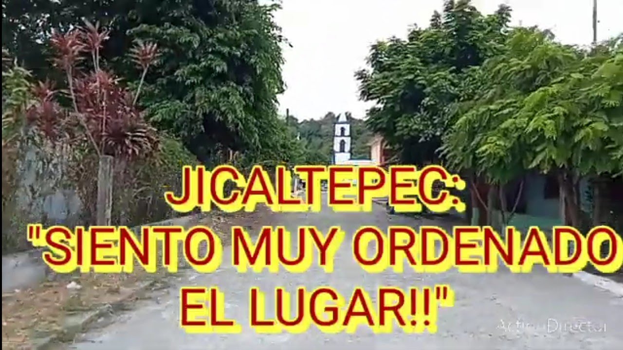 JICALTEPEC, UN PUEBLO DE ORIGEN FRANCÉS EN MÉXICO!! - YouTube