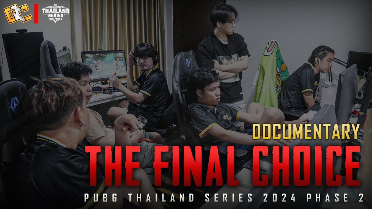 Qconfirm Documentary PTS 2024 Phase 2 : THE FINAL CHOICE | หมากสุดท้าย ...