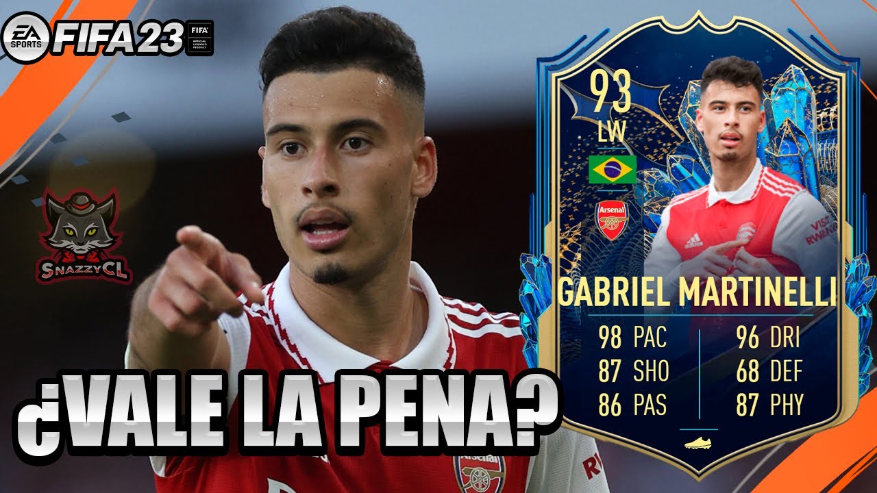 GABRIEL MARTINELLI TOTS 93 PLAYER REVIEW ¿VALE LA PENA? | FIFA 23 ...
