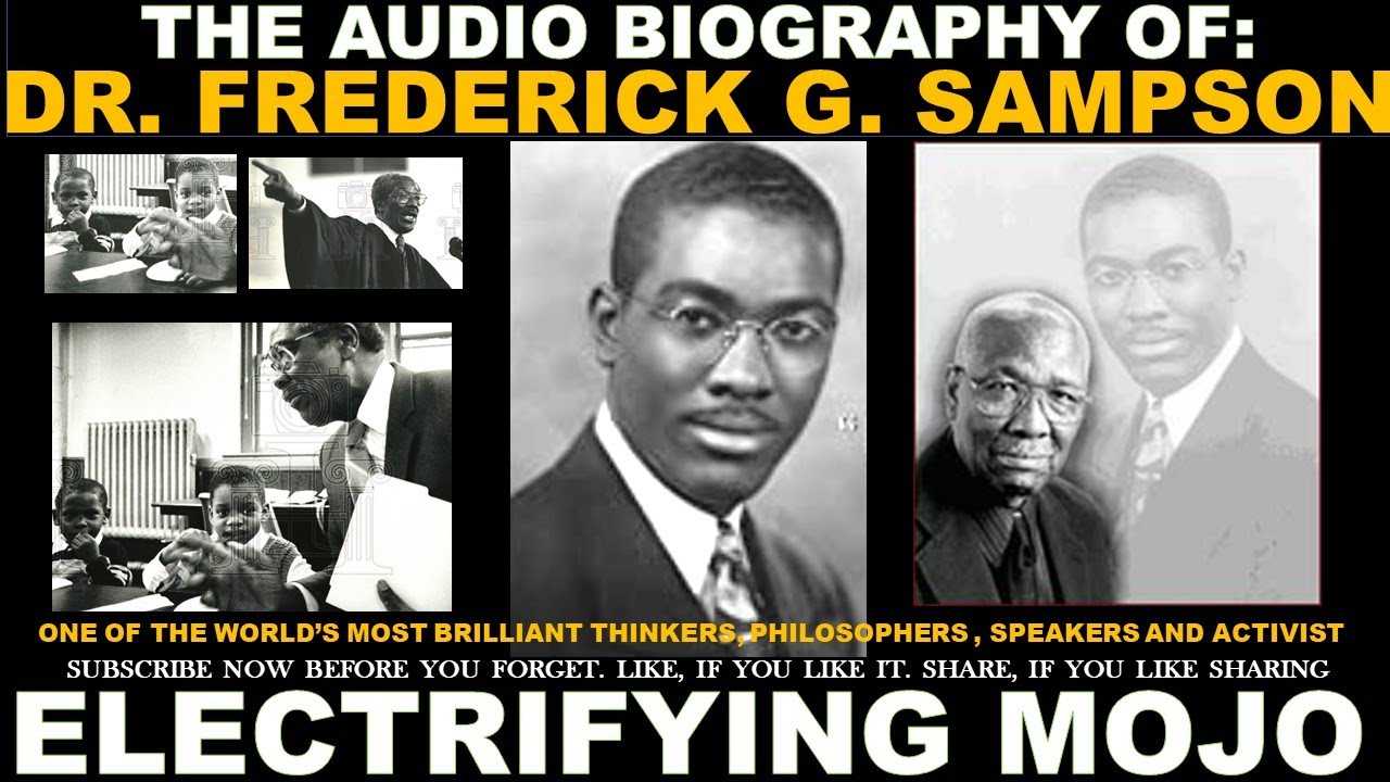 DR.FREDERICK G. SAMPSON, ONE OF THE WORLD'S MOST BRILLIANT THINKERS ...