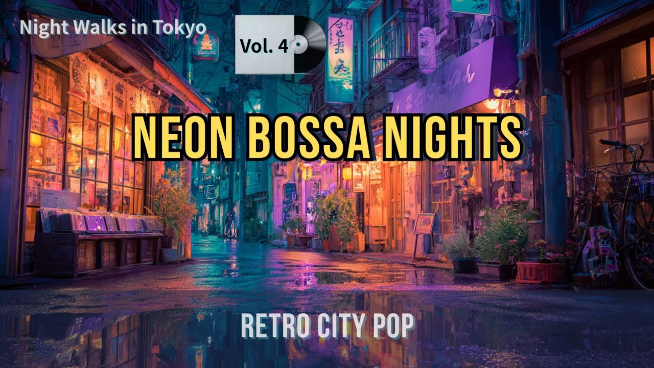 Retro City Pop 💿 🍀Tokyo Night Alley Dreams 【Vol.4】☕️ Deep Lo-fi City ...