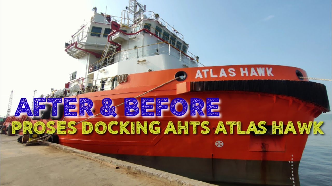AHTS ATLAS HAWK | DOCKING & UNDOCKING PROCCESS - YouTube