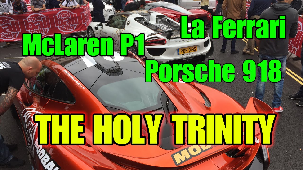 The Holy Trinity - La Ferrari, Porsche 918 and McLaren P1 - ModBall ...