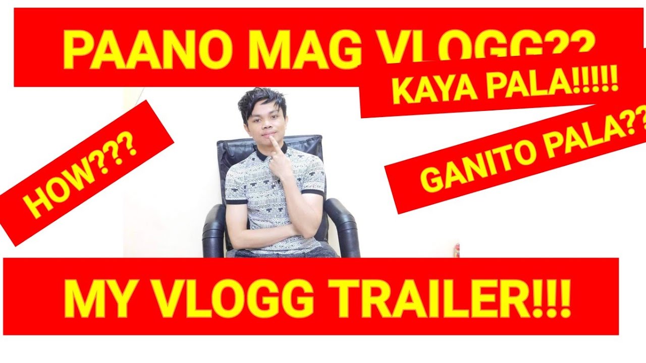 Paano mag vlogg? How to make vlogg? Anong videos ba ang pinopost ko ...