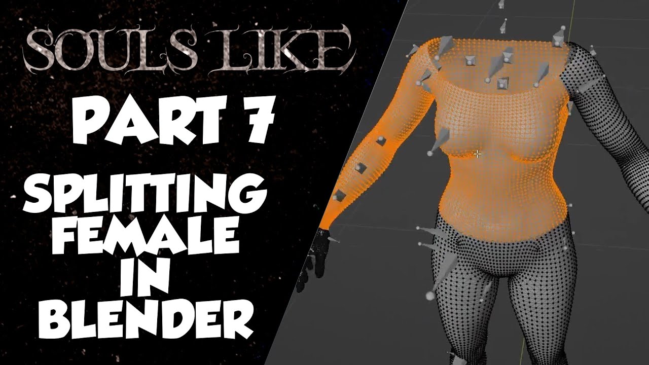 Souls Like Tutorial Part 7 Splitting Female Metahuman In Blender Unreal Engine 5 Youtube