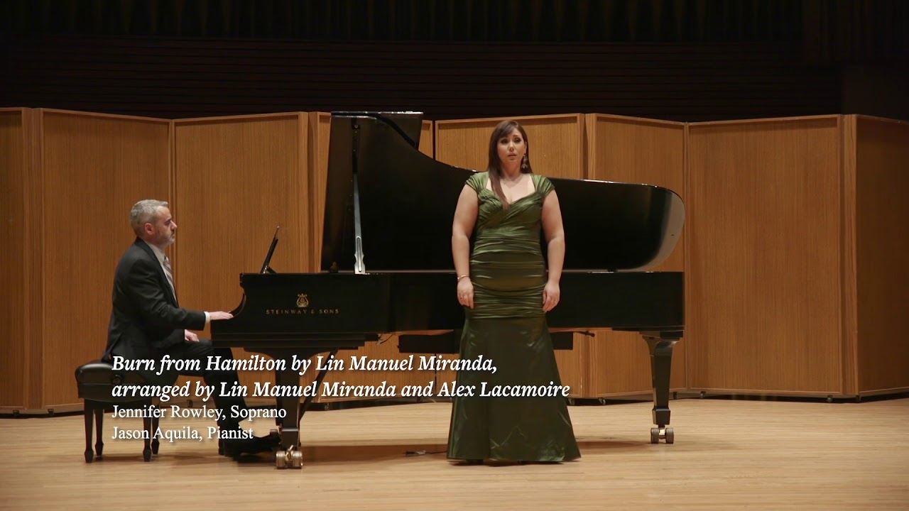 Jennifer Rowley: ENCORE “Burn” from Hamilton by Lin-Manuel Miranda ...